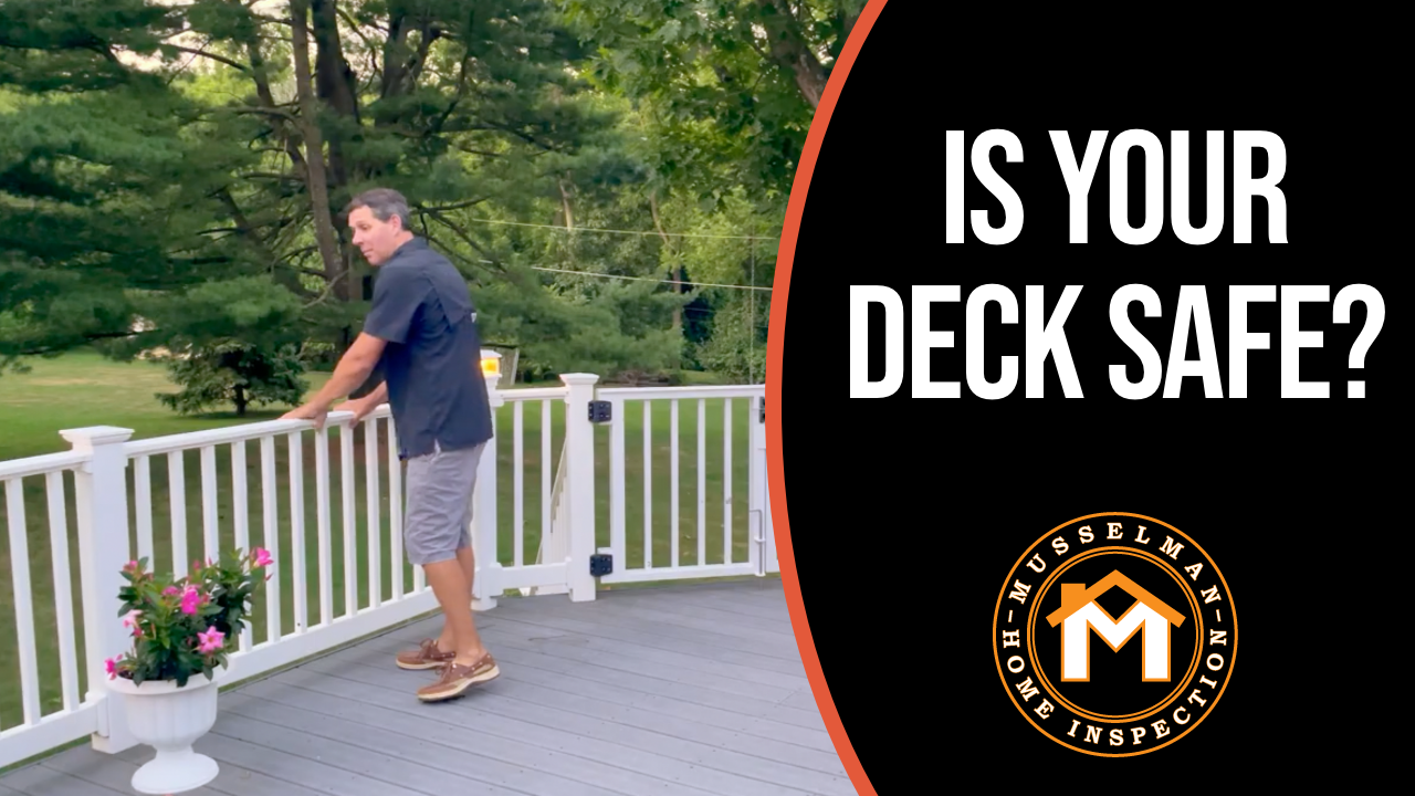 Deck Safety Tips - Musselman Home Inspection